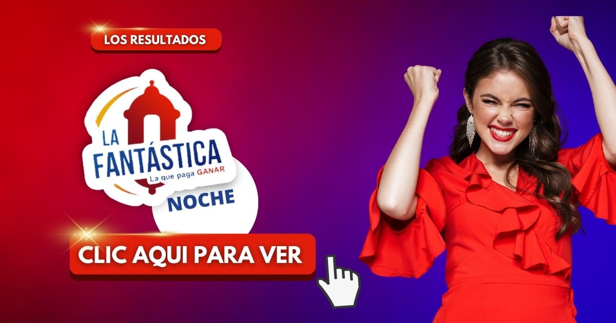 Resultado LA FANTASTICA NOCHE Ultimo Sorteo De Hoy resultado-la-fantastica-noche-ultimo-sorteo-de-hoy