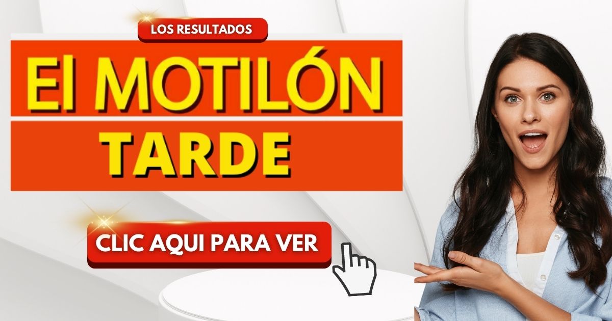 MOTILON TARDE de Hoy - Resultado del Último Sorteo